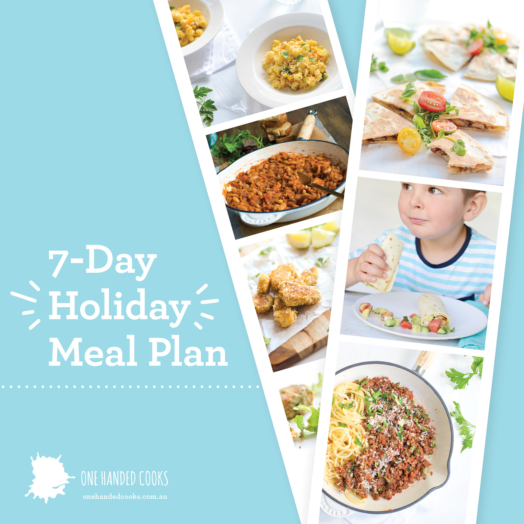 7-Day Holiday Meal Plan For Kids - One Handed Cooks